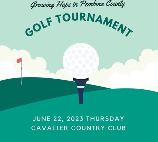 Growing Hope in Pembina County Golf Tournament & Dinner - Cavalier ...
