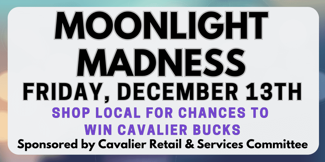 Moonlight Madness - Cavalier Chamber of Commerce